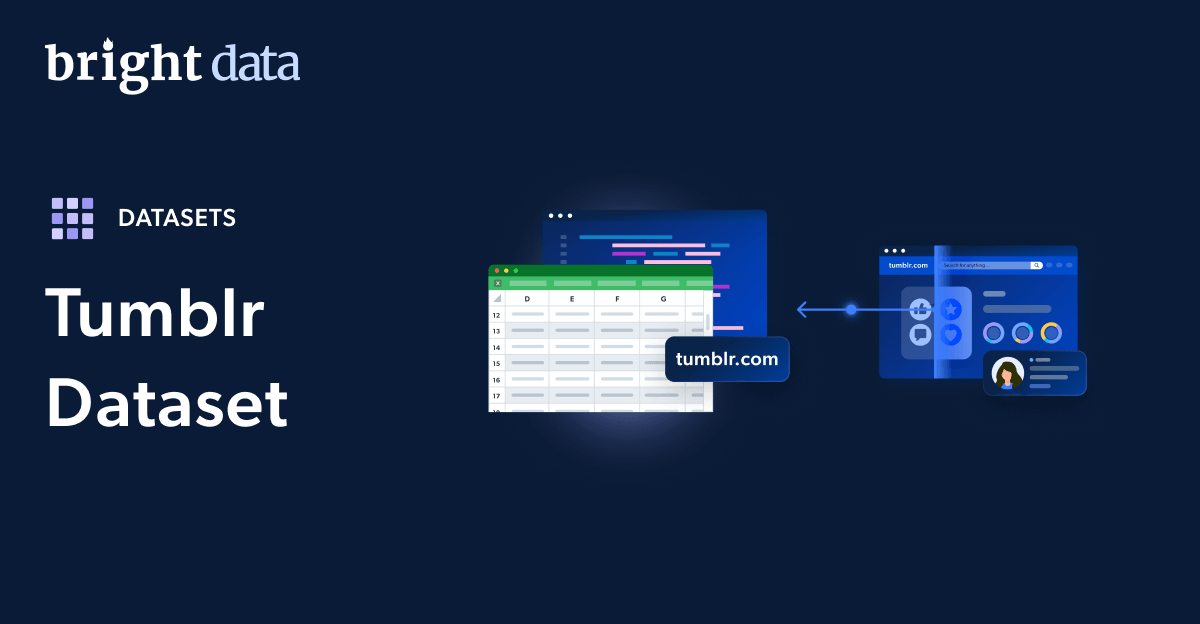Tumblr Datasets - Get Tumblr Data